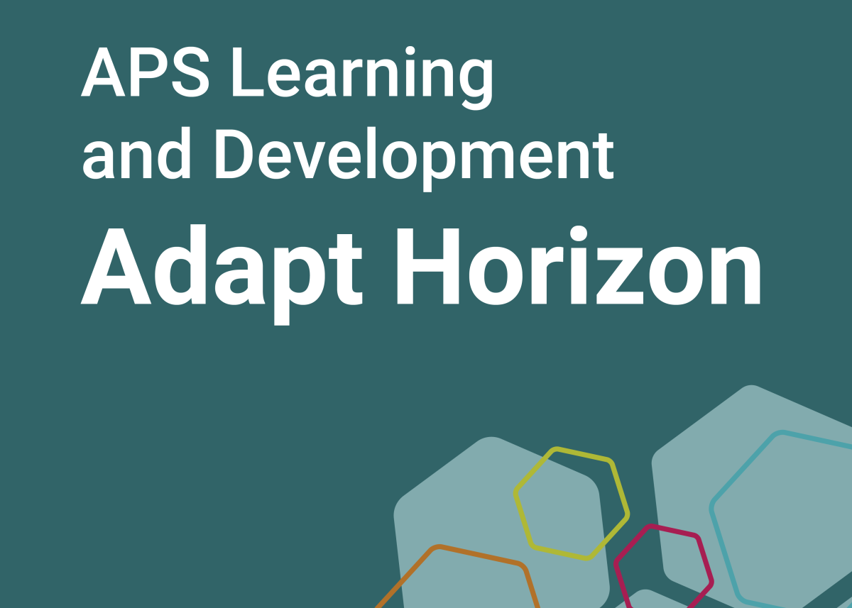 Delivering on the APS Learning & Development Strategy: Adapt Action Plan now live | Australian ...